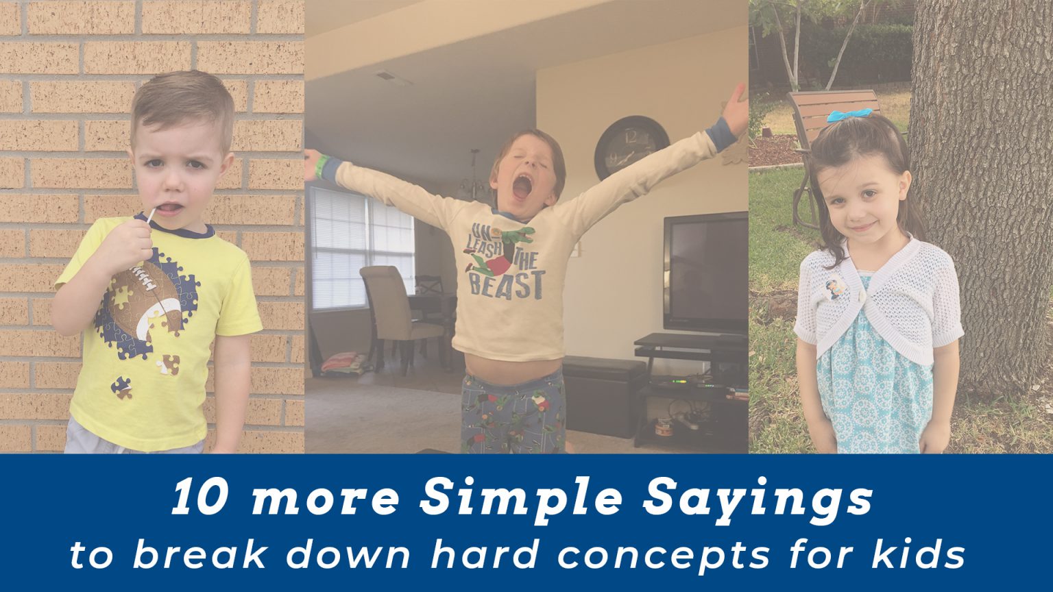 10 More Simple Sayings to Break Down Hard Concepts for Kids | Patty ...